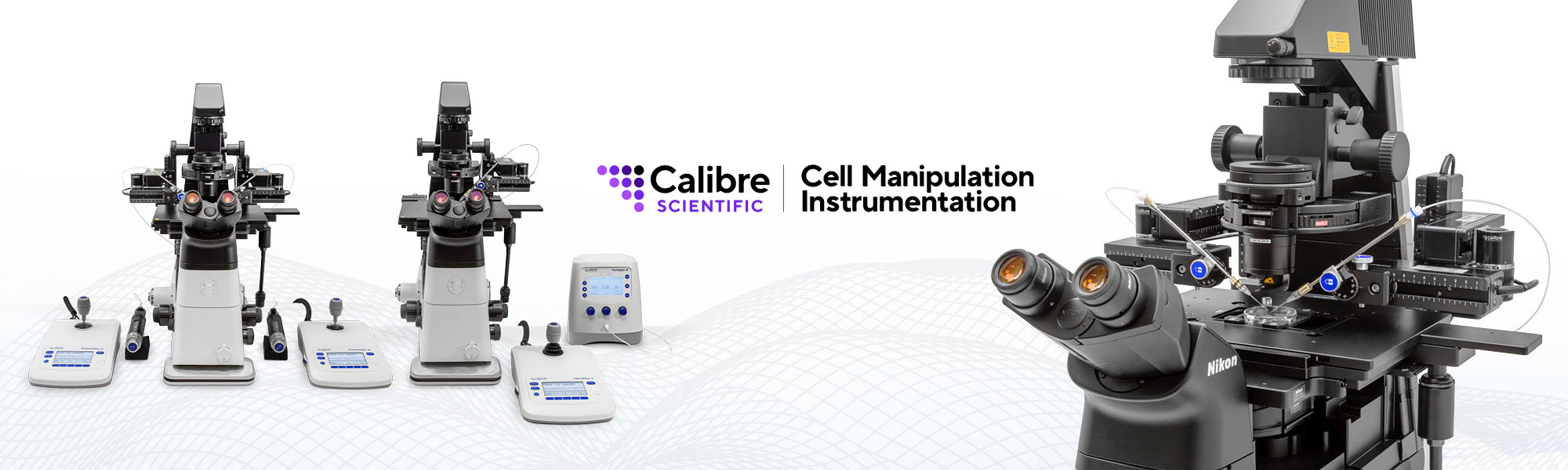 Calibre Scientific Cell Manipulation Instrumentation